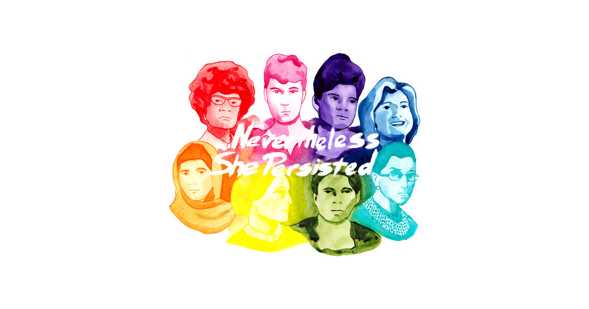Nevertheless She Persisted - Nevertheless She Persisted - T-Shirt ...
