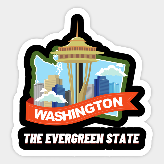 Washington The Evergreen State - Washington State - Sticker | TeePublic