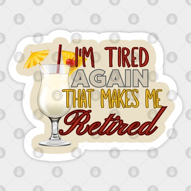 Retirement themed design - Retirement - Sticker | TeePublic