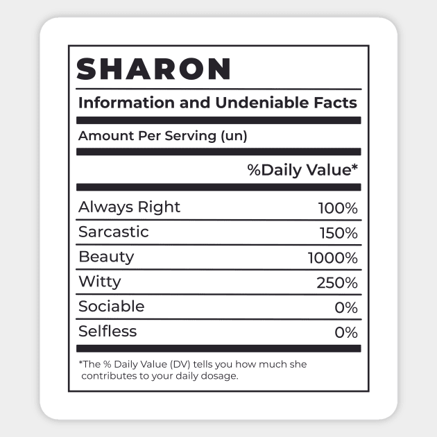 Funny Food Label Female Ingredients SHARON - Sharon - Sticker | TeePublic