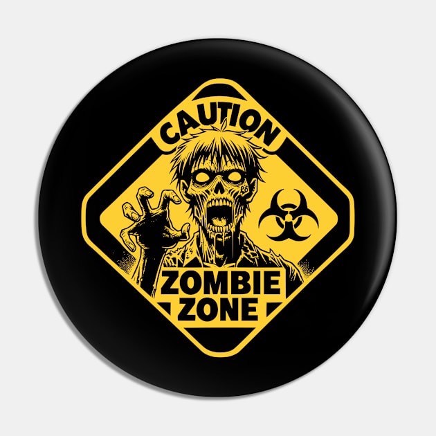 Caution Biohazard Zombie Zone Sign Black Yellow - Zombie Sign - Pin ...
