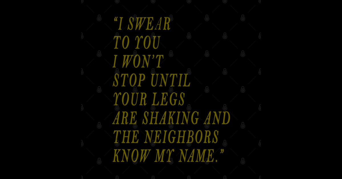 Neighbors Know My Name - Neighbors Know My Name - Posters and Art ...