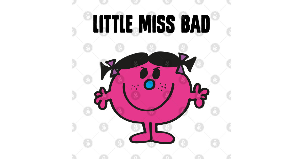 LITTLE MISS BAD - Little Miss - T-Shirt | TeePublic