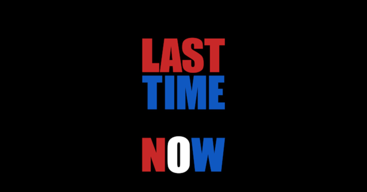 The Last Time Is Now John Cena - The Last Time Is Now - Sticker | TeePublic