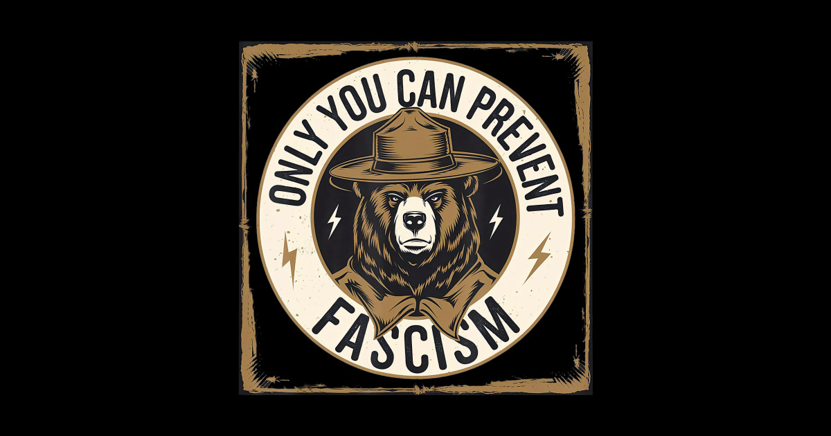 Only You Can Prevent Fascism 2025 Legend - Only You Can Prevent Fascism ...