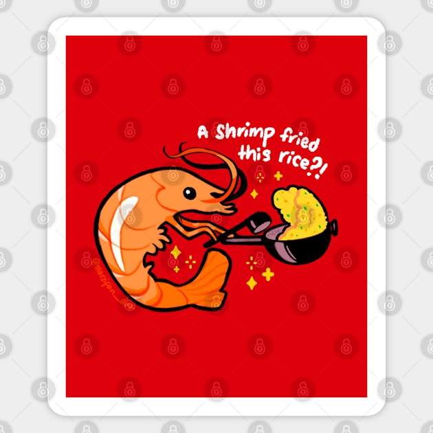 SHRIMP FRIED RICE - Meme - Sticker | TeePublic