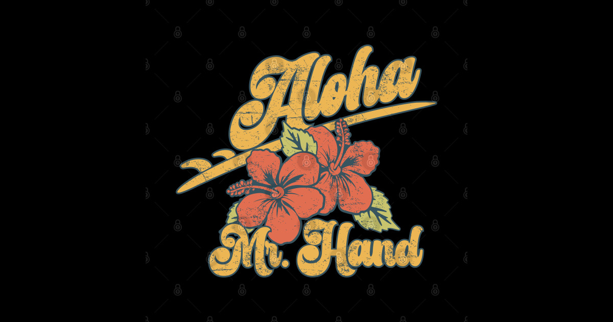 Aloha Mr Hand - Spicoli - Fast time at ridgemont high - Fast Times At ...