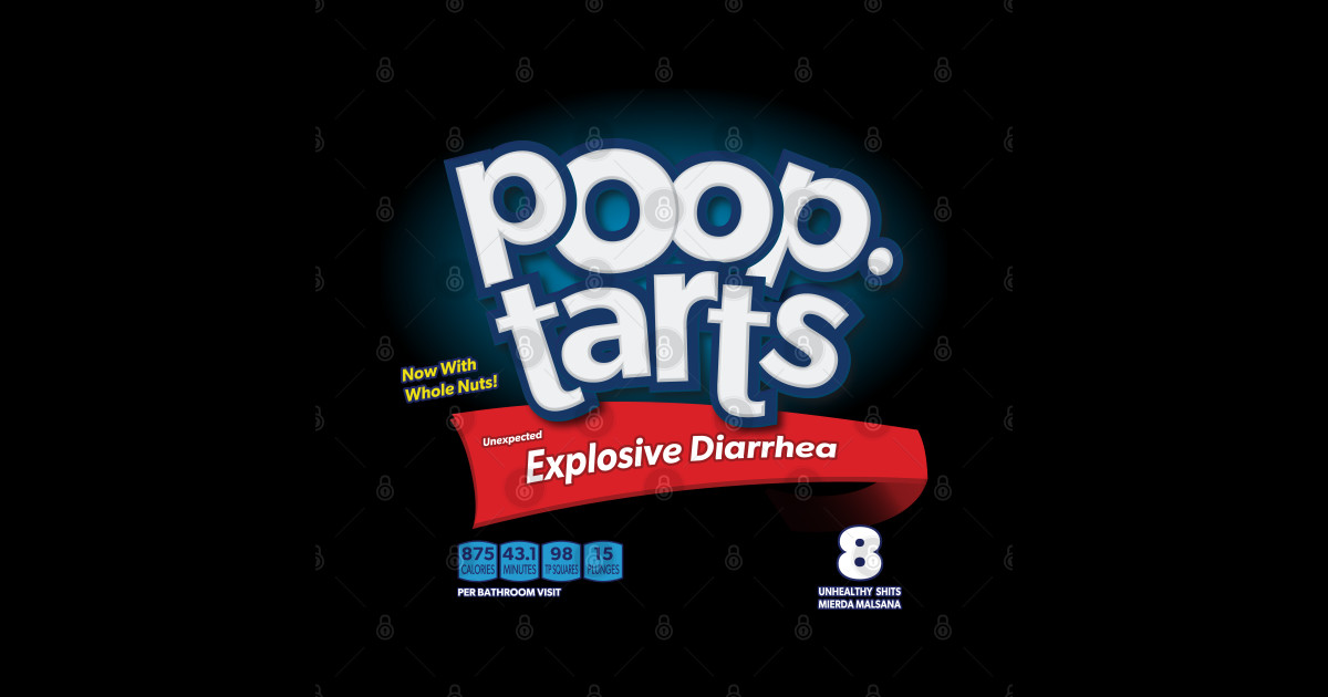 Poop Tarts, Unexpected Explosive Diarrhea - Poop - Sticker | TeePublic