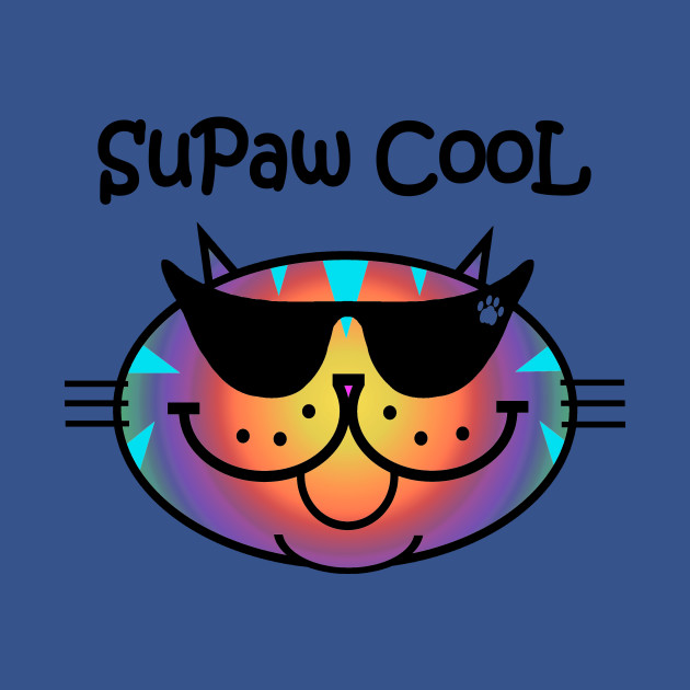 SuPaw CooL - rainbow tabby - Super Cool Cat - T-Shirt sold by AsaAli | SKU 2368080 | 65% OFF ...