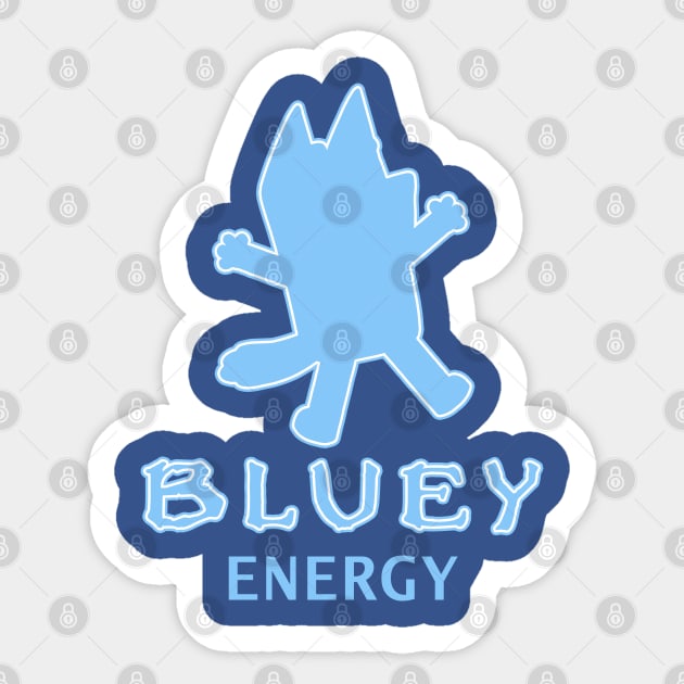 Bluey Energy - Bluey - Sticker | TeePublic
