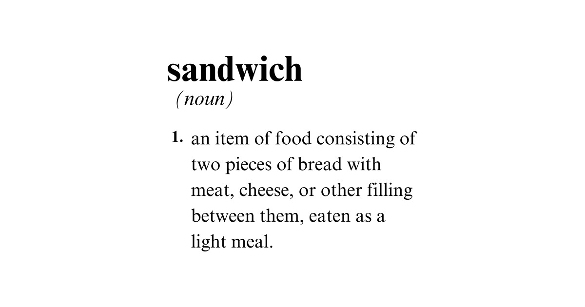 sandwich definition - Definition - T-Shirt | TeePublic