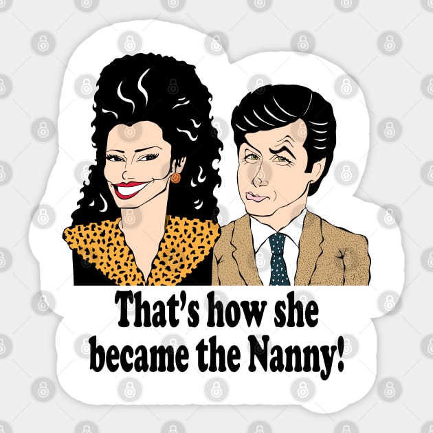 THE NANNY T-SHIRT FAN ART - The Nanny Tv Show - Sticker | TeePublic