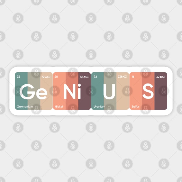 Genius periodic table of elements - Genius - Sticker | TeePublic