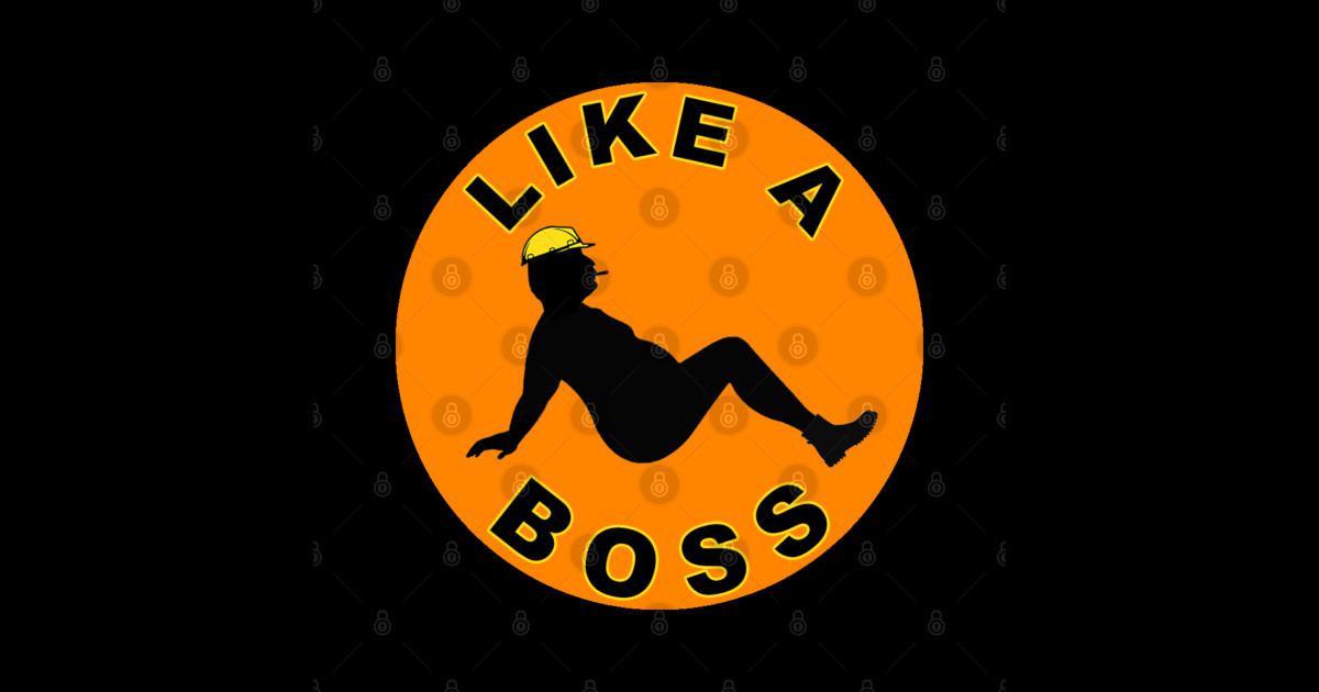 Like A Boss - Like A Boss - Sticker | TeePublic