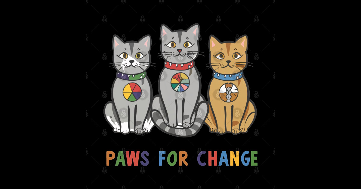 Paws for change, cute cat - Cute Cats - Sticker | TeePublic