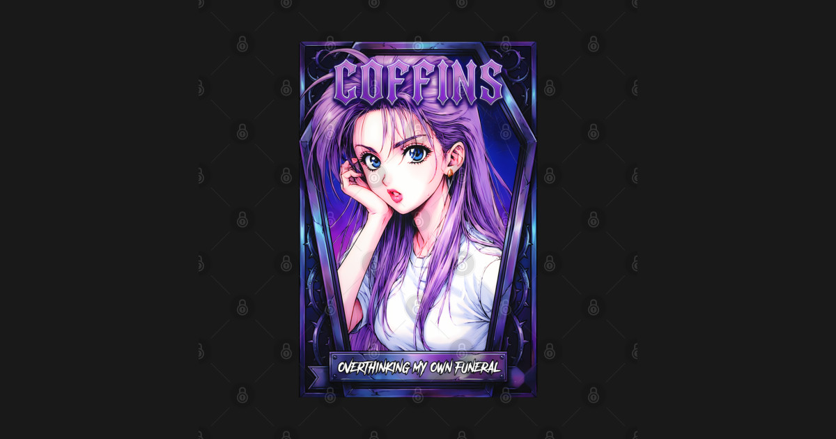 Overthinking My Own Funeral - Overthinking My Own Funeral - T-Shirt ...