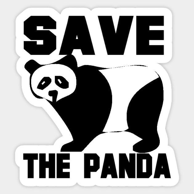 SAVE THE PANDA - Giant Panda - Sticker | TeePublic