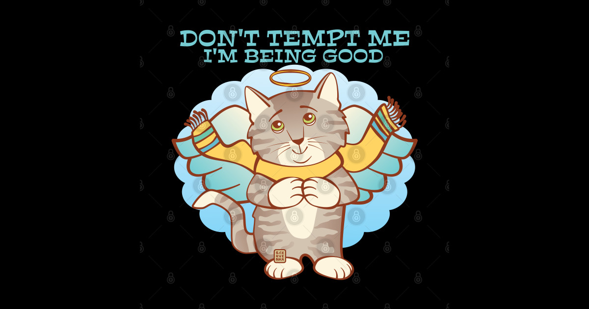 Don't Tempt Me I'm Being Good - Self Improvement - Sticker | TeePublic
