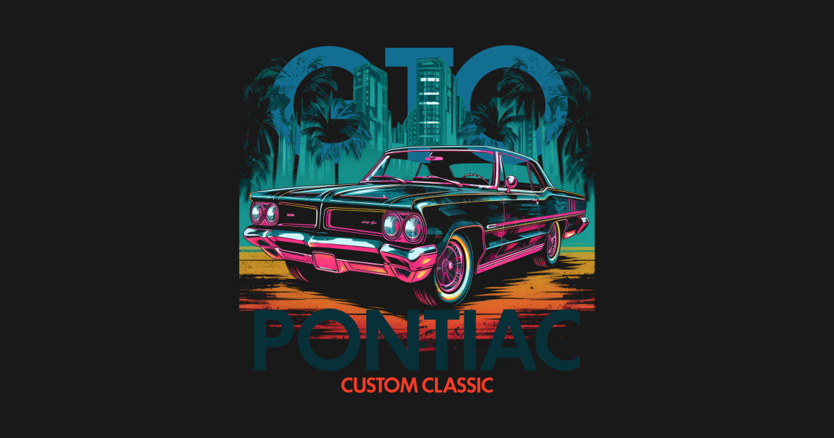 1965 Pontiac GTO - Pontiac Gto The Judge - T-Shirt | TeePublic