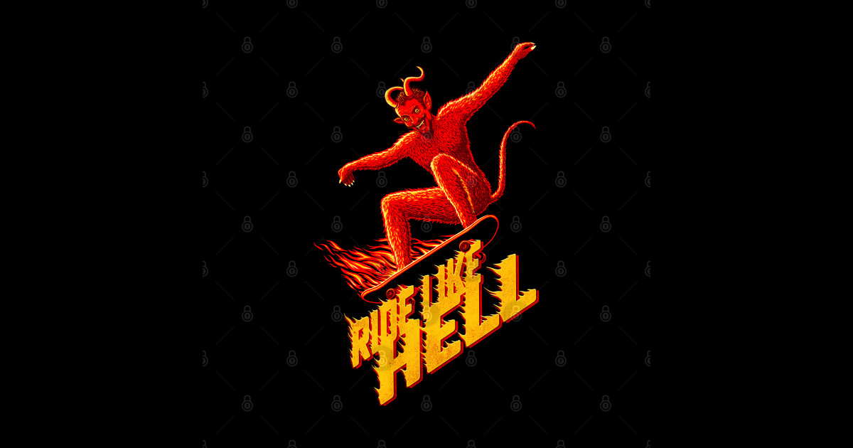 Ride Like Hell - Skateboard - Sticker | TeePublic