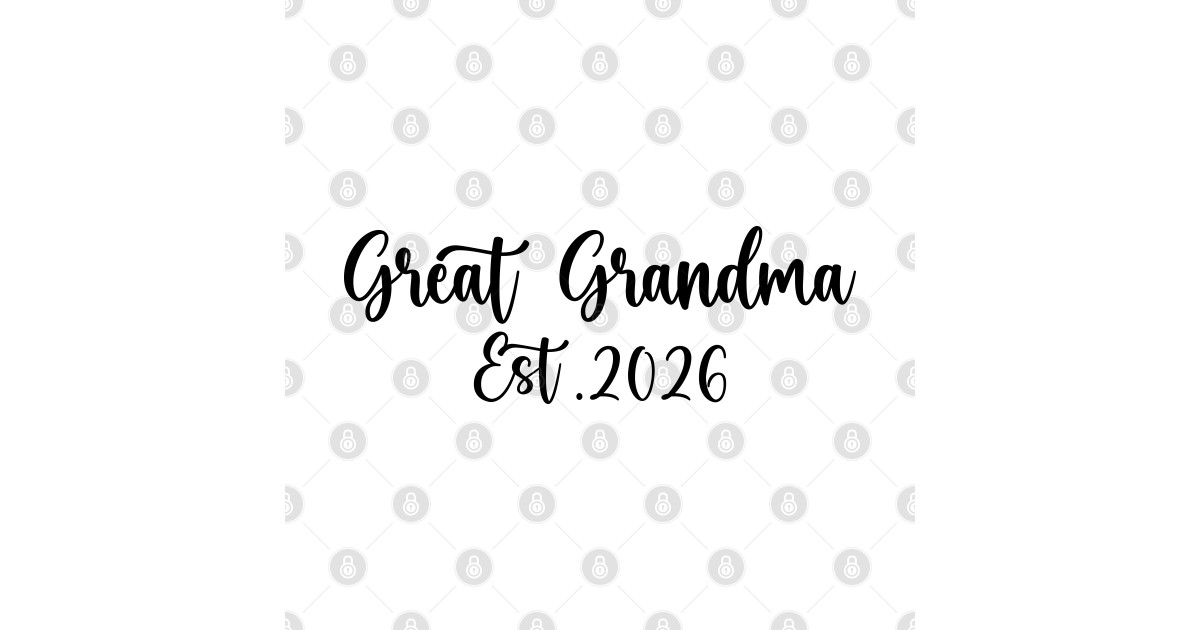 Great Grandma Est 2026 Promoted to Great Grandma - Great Grandma Est ...