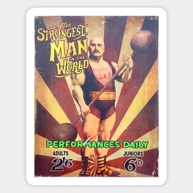 The Worlds Strongest Man - Strong Man - Sticker | TeePublic