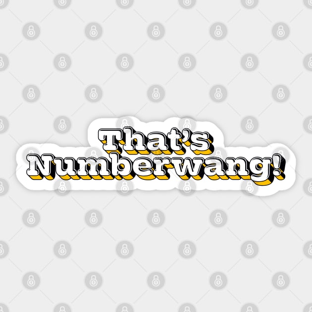 That's Numberwang! - Peep Show - Sticker | TeePublic
