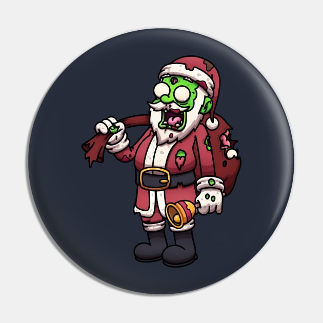 Zombie Santa Claus - Zombie Santa Claus - Pin | TeePublic