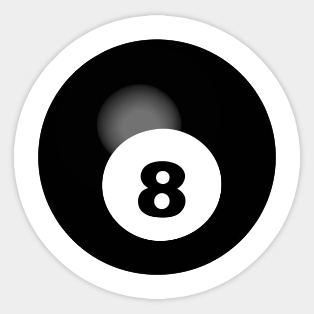 Magic 8 Ball - 8 Ball - Sticker | TeePublic