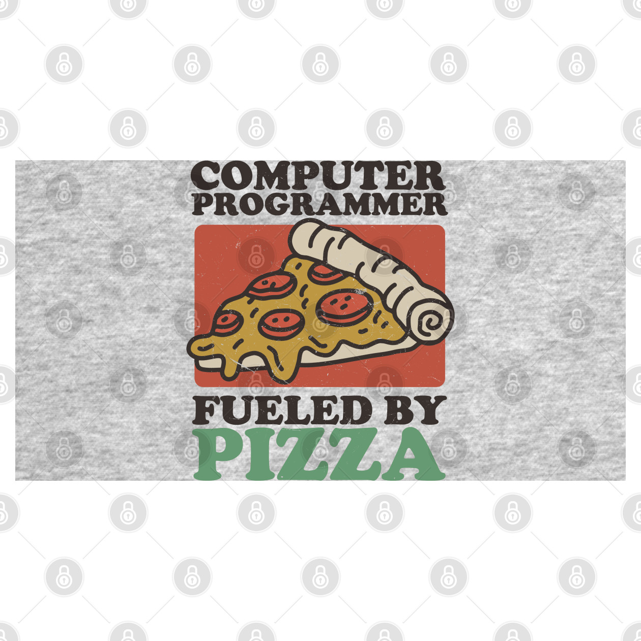 Computer Programmer Fueled By Pizza - Funny Programmer Gifts - T-Shirt ...