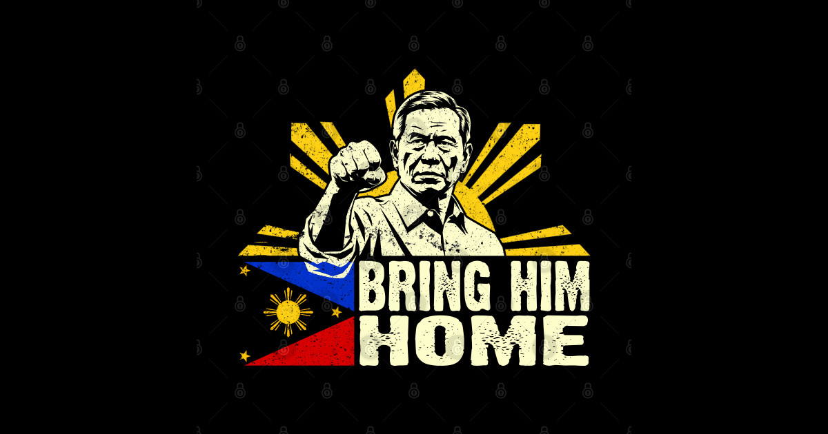 Bring Him Home Supporter Digong Duterte Philippine - Free Duterte ...