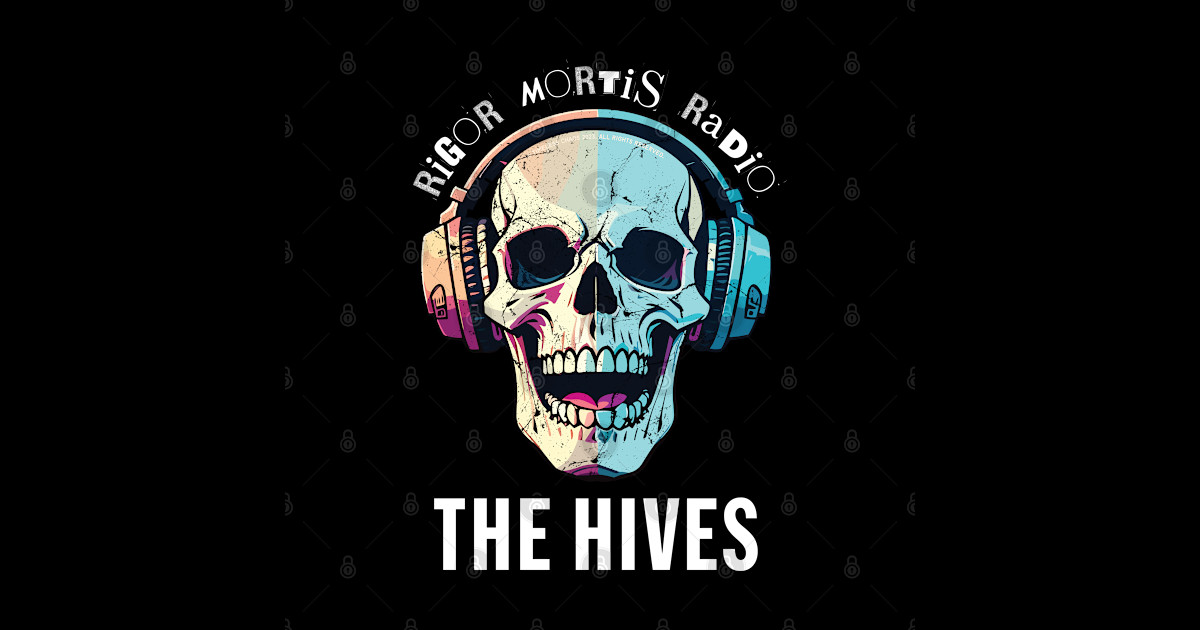 Rigor Mortis Radio - The Hives - The Hives - Sticker | TeePublic