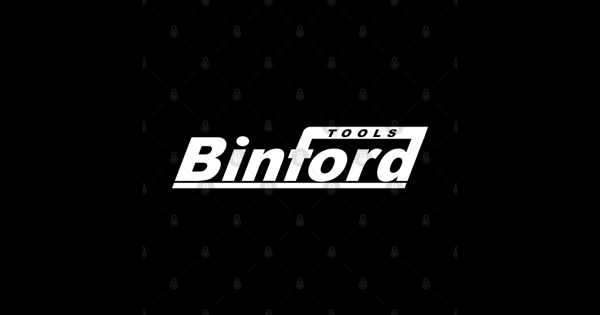 Binford Tools - Home Improvement - Sticker | TeePublic