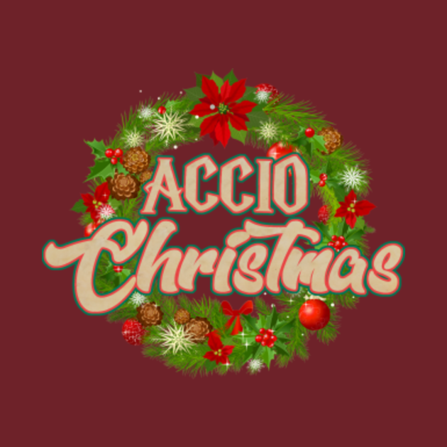 Accio Christmas - Harry Potter - T-Shirt | TeePublic