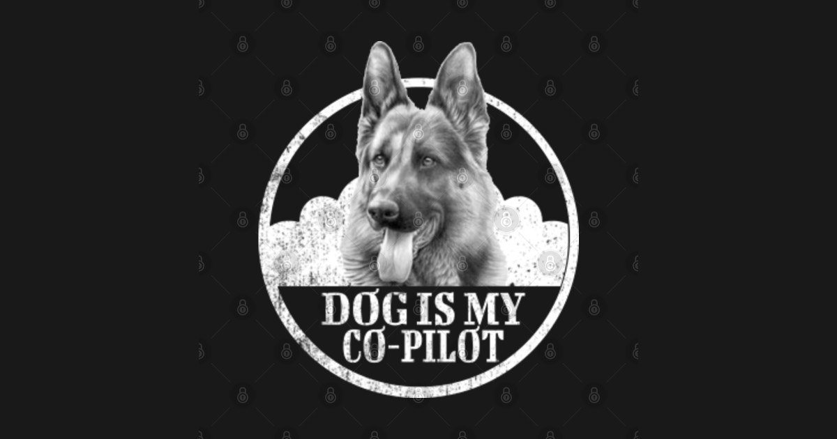 Dog Is My Co-Pilot - Animals - T-Shirt | TeePublic