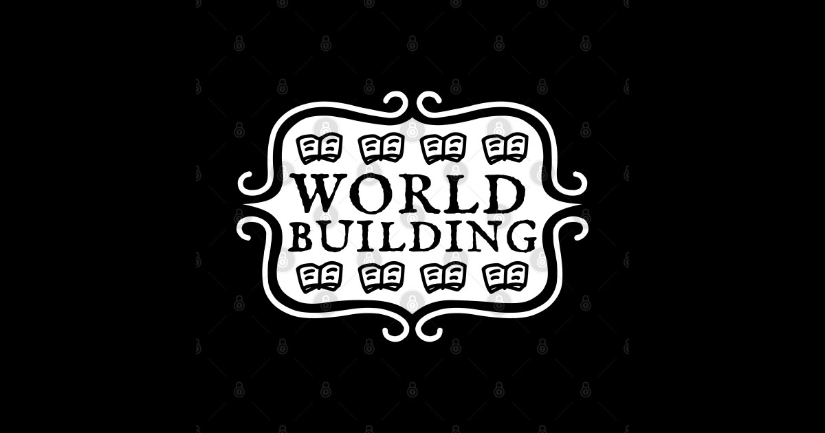 World Building - Writing Typography - Writing - Sticker | TeePublic