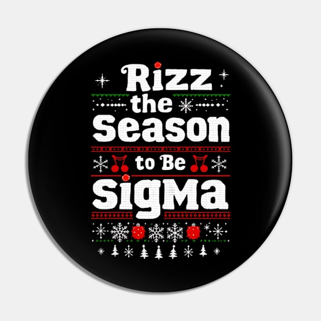 Rizz the Season To Be Sigma Gen Alpha Funny Meme Christmas - Rizz ...