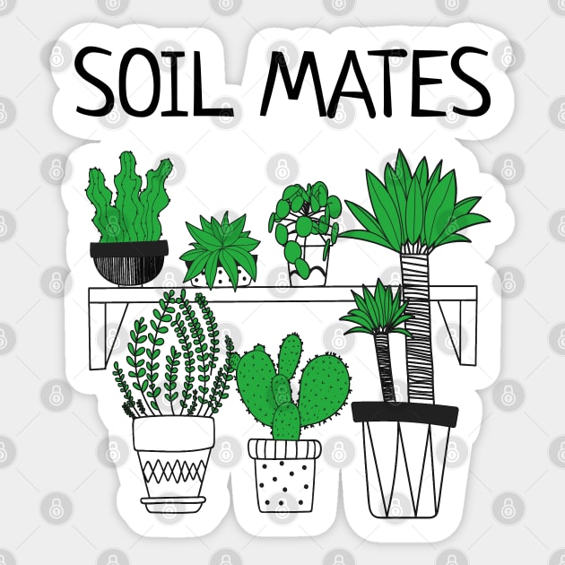 Soil Mates - Plants - Sticker | TeePublic