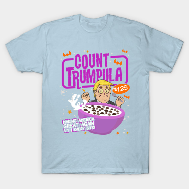Count Trumpula - Donald Trump - Donald Trump - T-Shirt sold by Ian ...