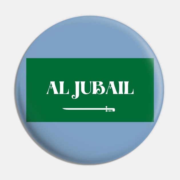 Al Jubail City in Saudi Arabian Flag - Saudi Arabian Flag - Pin | TeePublic