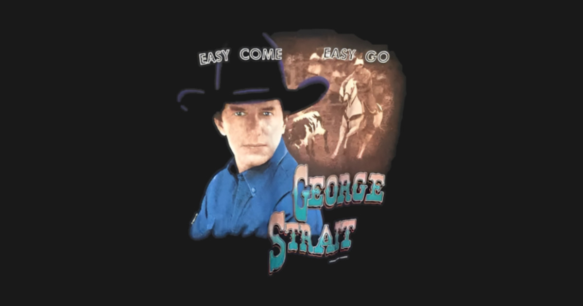 Vintage George Strait - George Strait - T-Shirt | TeePublic