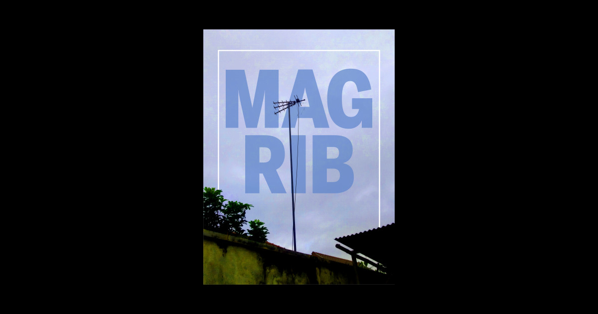 Magrib - Photography - Sticker | TeePublic
