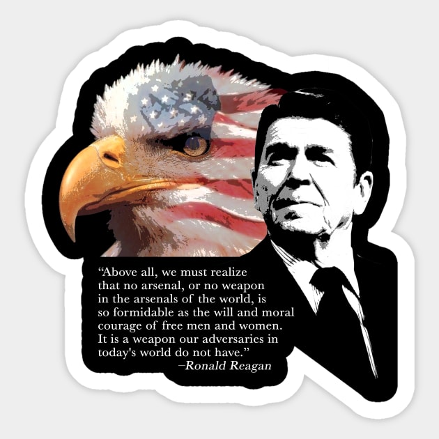 Ronald Reagan Quote 1 - Ronald Reagan - Sticker | TeePublic