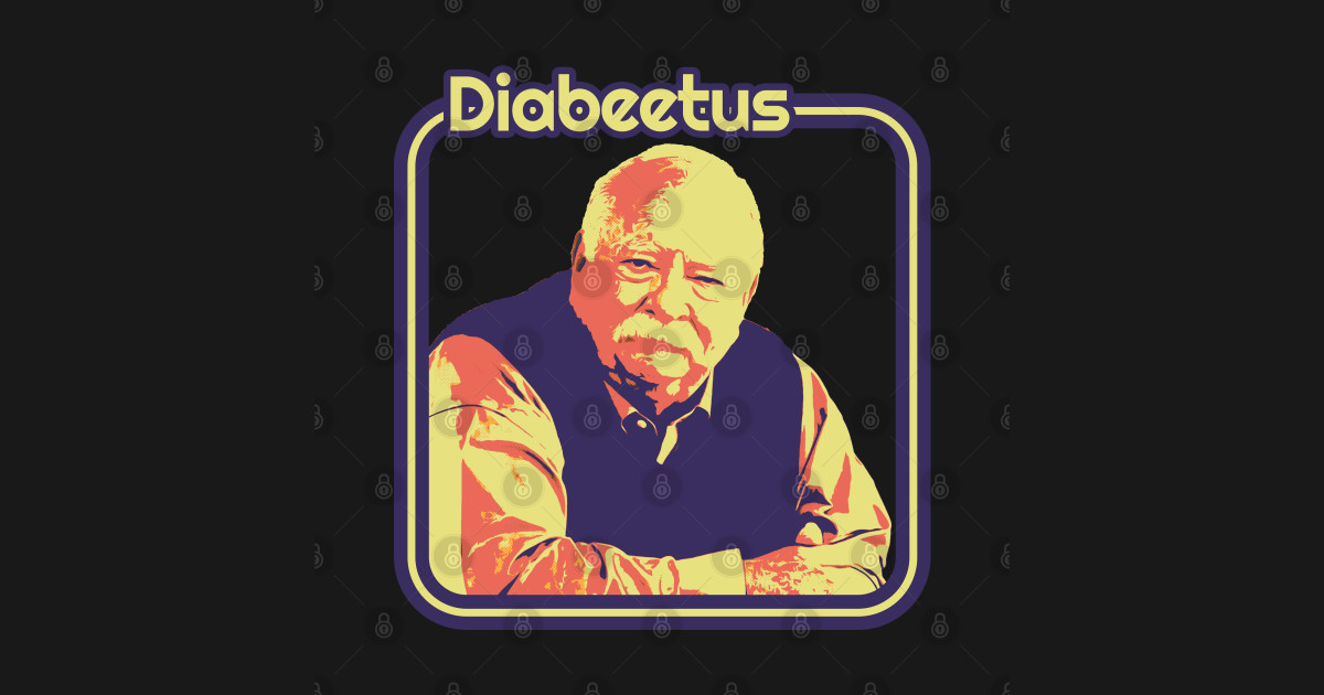 diabeetus wilford - Diabeetus - T-Shirt | TeePublic
