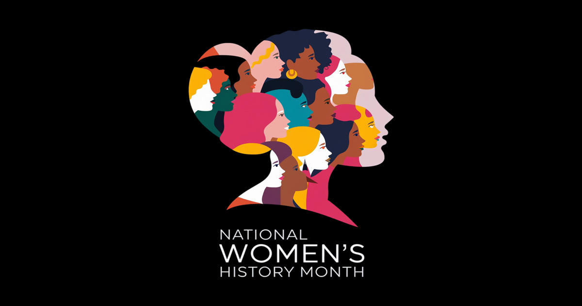 National Women's History Month 2025 Women's History Month - National ...