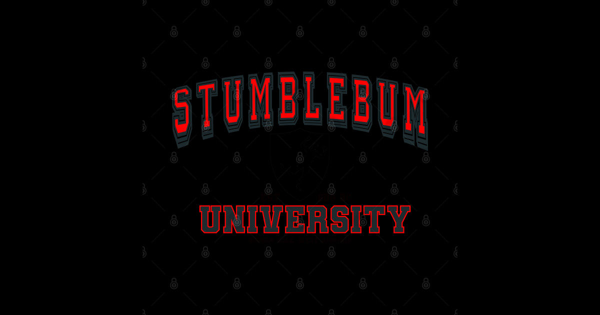 Stumblebum University - College Humor - Sticker | TeePublic