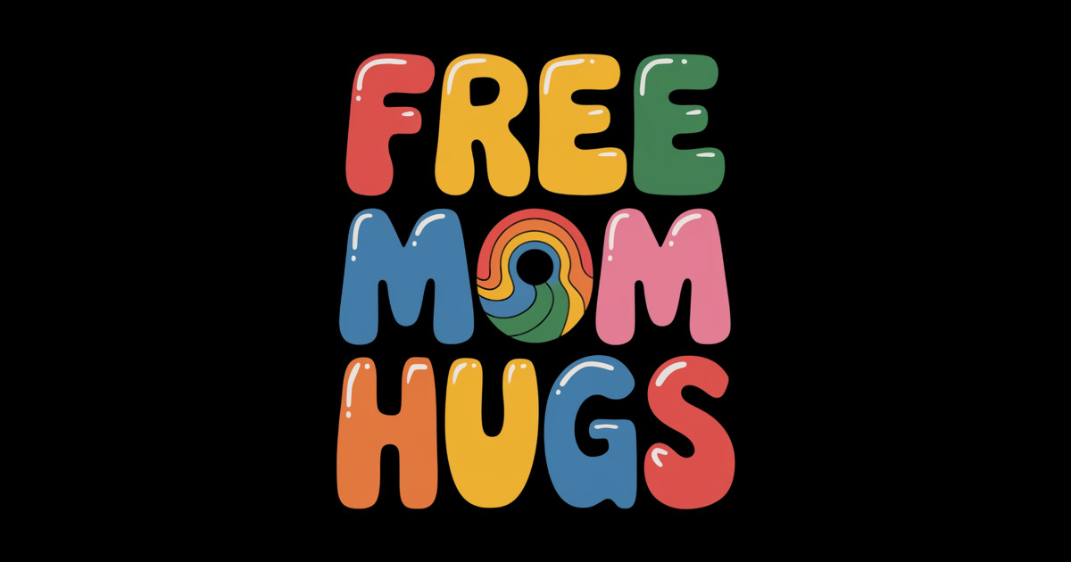 Free Mom Hug Transgender Lesbian Gay LGBT Pride Rainbow Flag - Lgbt ...