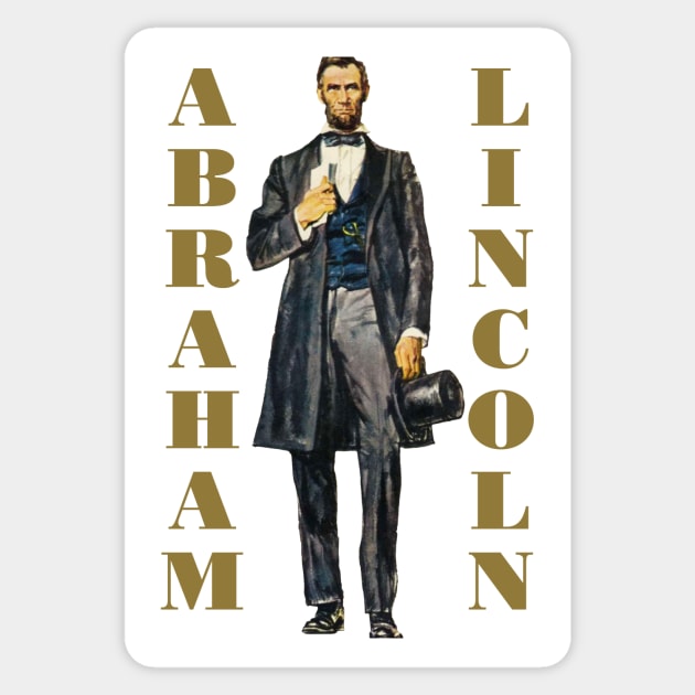 Abraham Lincoln - Abraham Lincoln - Sticker | TeePublic