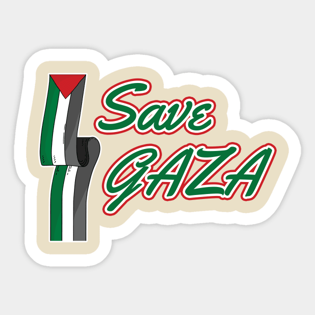 Save Gaza - Gaza - Sticker | TeePublic