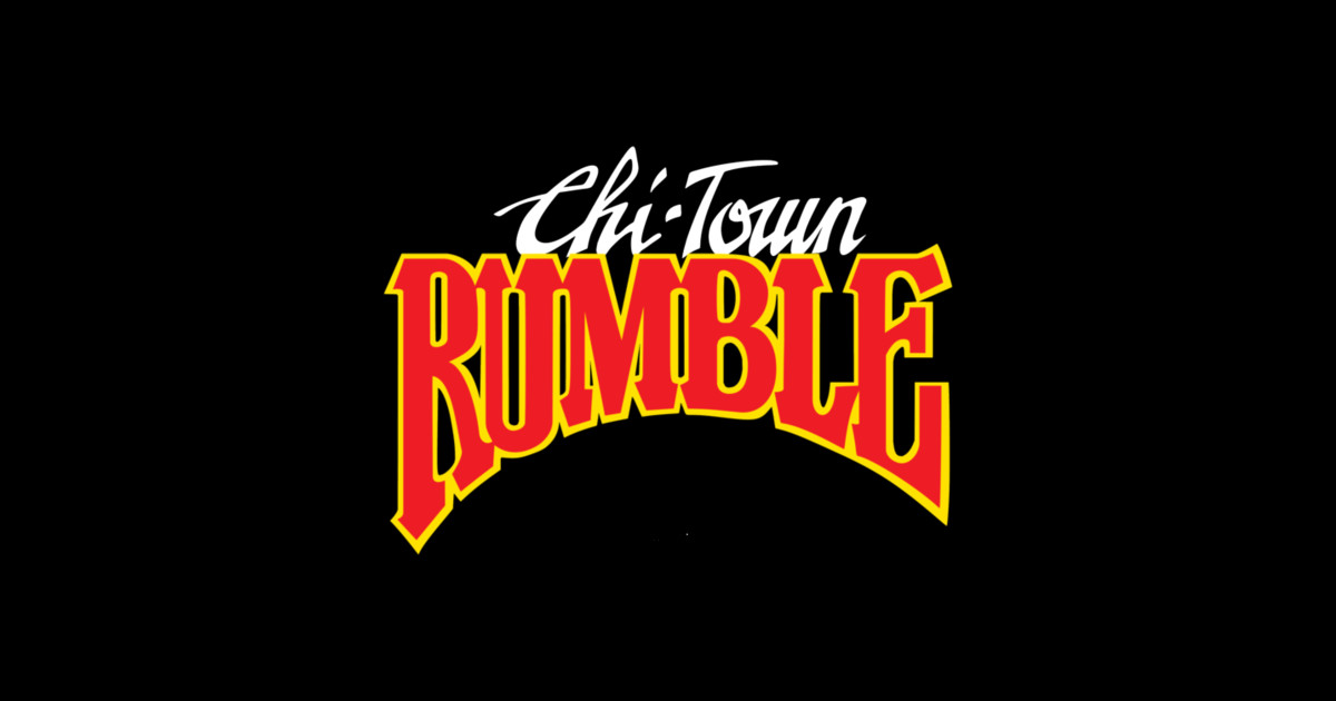 Chi Town Rumble - Chi Town Rumble - Sticker | TeePublic